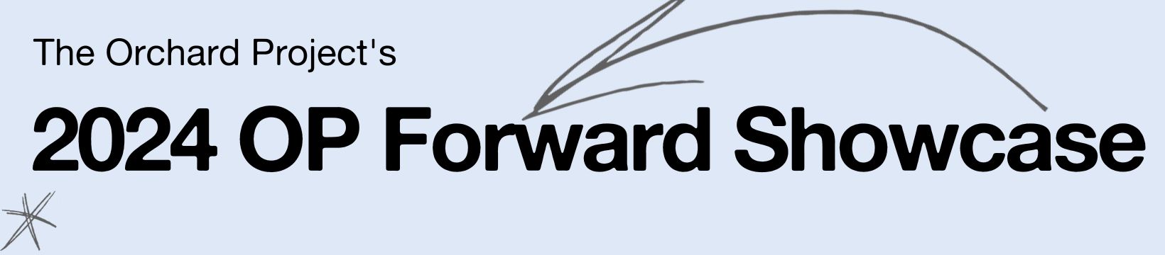 OP Forward Showcase 2024 – All Projects – The Orchard Project